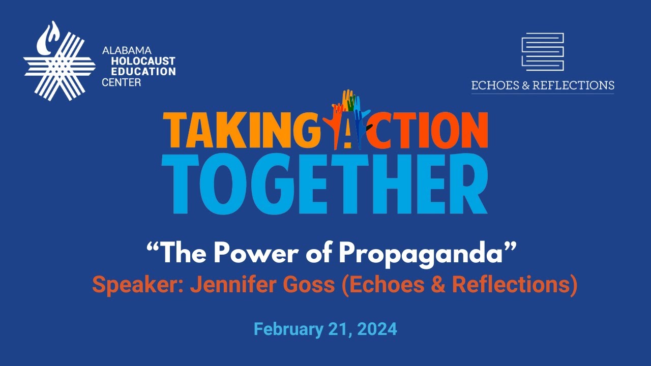Taking Action Together: "The Power of Propaganda" with Jennifer Goss of ...