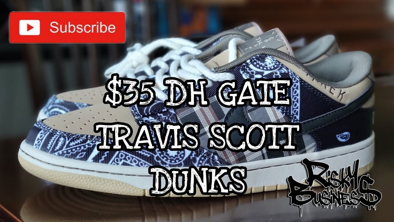 $35 Travis Scott Dunks From DHgate - YouTube