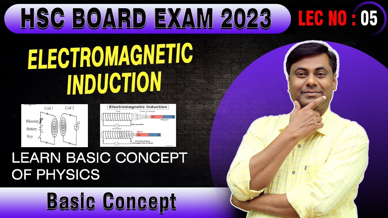 AARAMBH BATCH 2.0 | Electromagnetic Induction | Lect No 05 | HSC Board Exam 2023 - YouTube