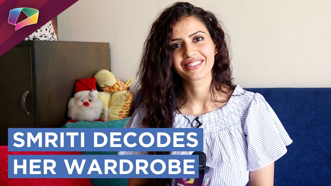 Smriti Kalra Talks About Her Wardrobe Essentials And Look From Dil ...