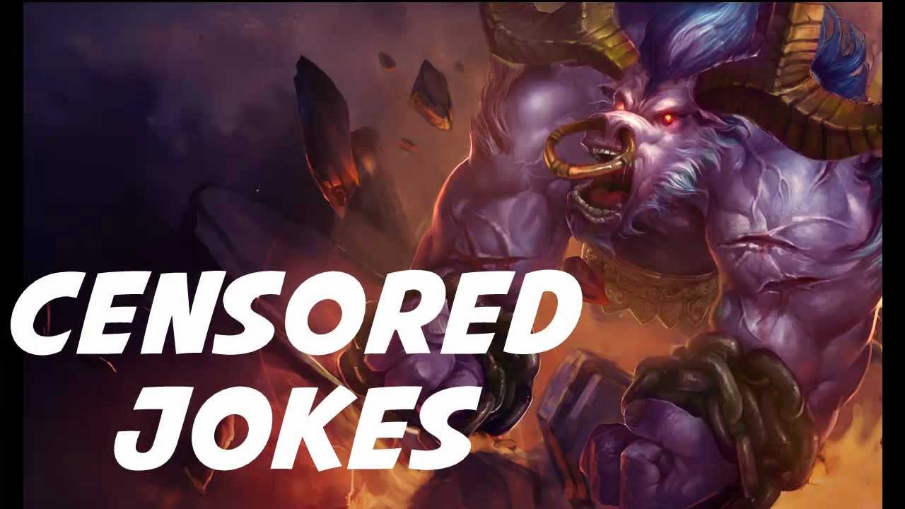 League of Legends - CENSORED CHAMPION JOKES - YouTube
