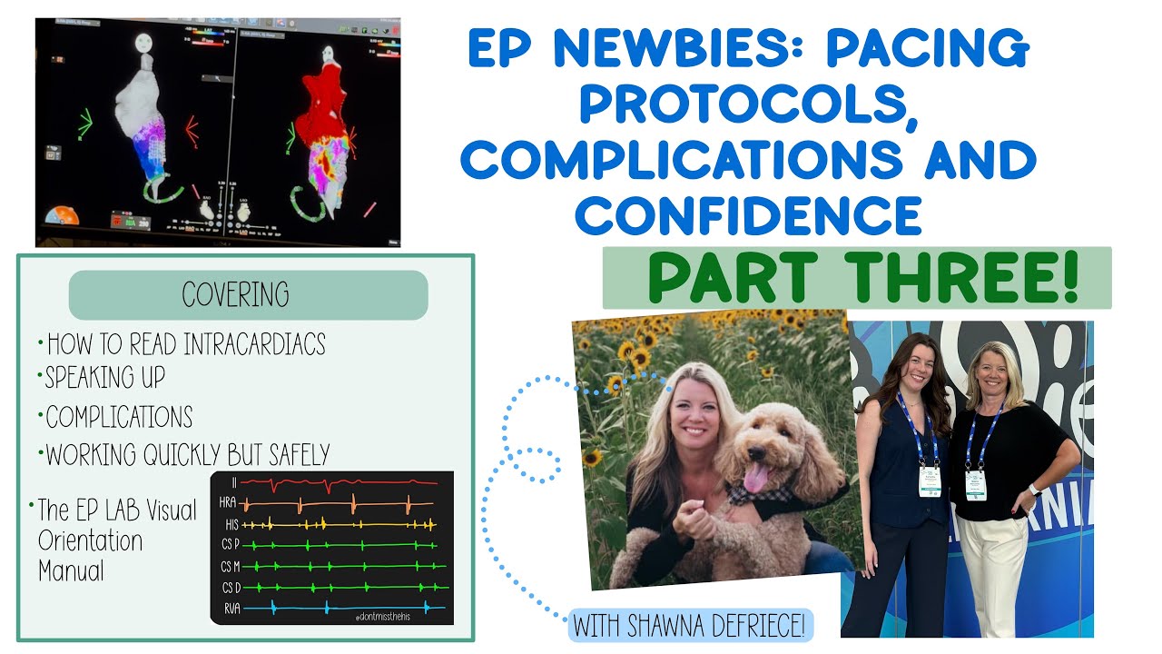 PART THREE: New to the EP Lab, Complications and the EP Manual - YouTube