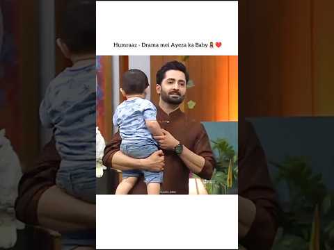 || Humraaz drama me Ayeza ka baby ❤️|| #viral  #ayezakhan #danishtamoor #humraaz #shorts
