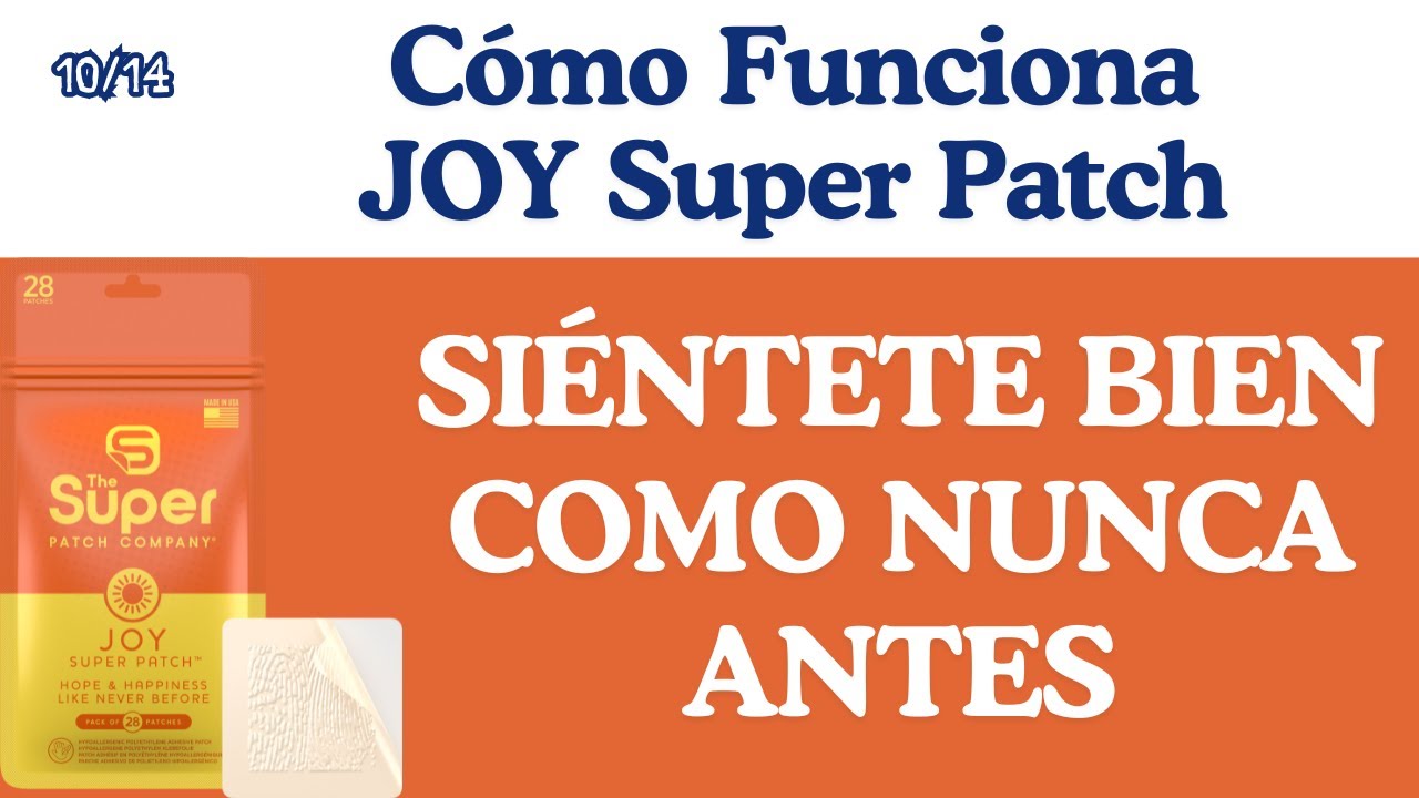 #10 - JOY Super Patch, Cómo Funciona - www.ElSuperParche.com - YouTube