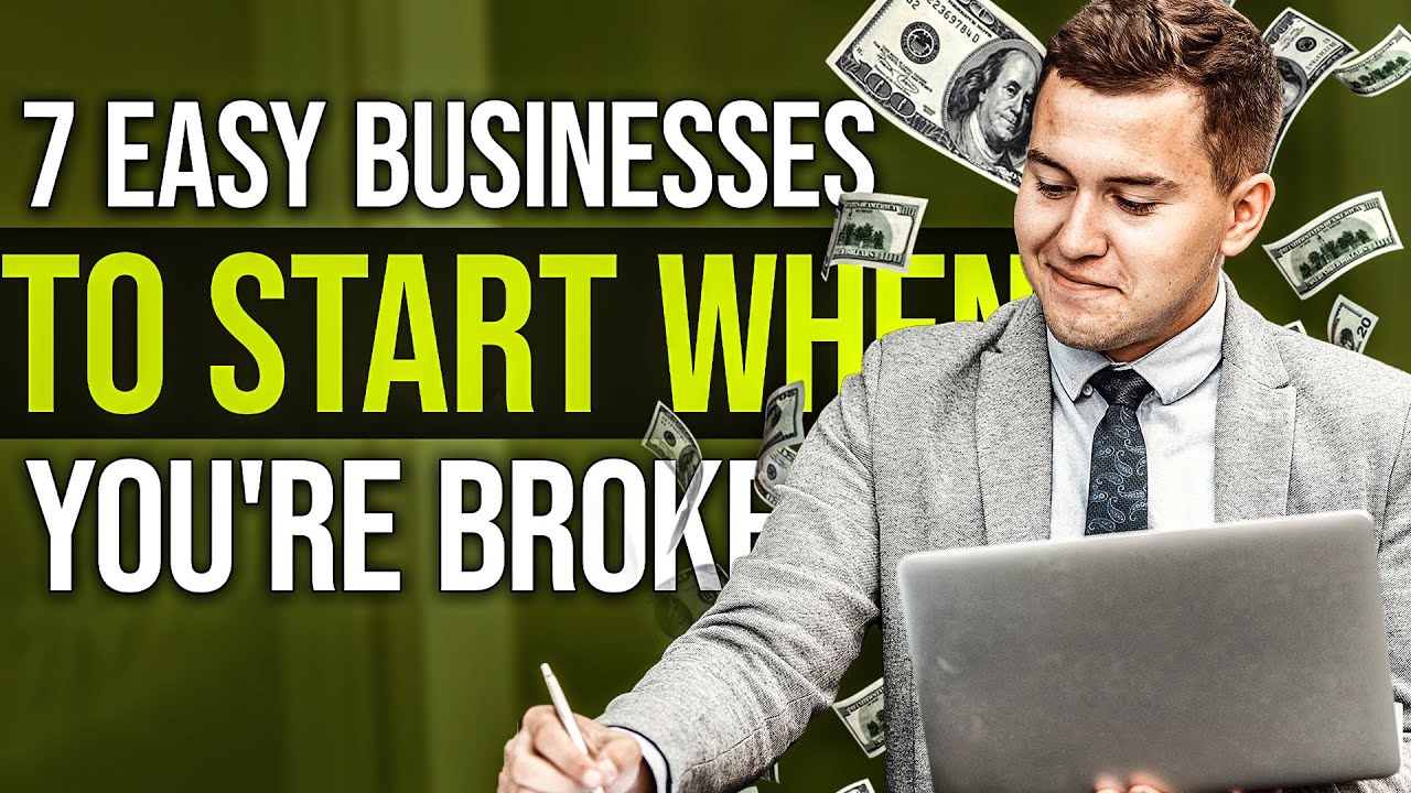 7 Easy Businesses to Start When You're Broke - Financial Fitness - YouTube