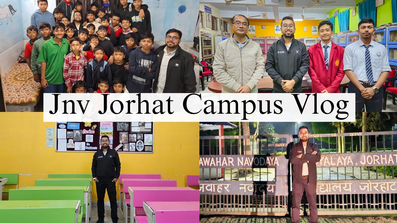 JNV JORHAT ৰ শৈক্ষিক ভৱনৰ Video || Academic Block Jnv Jorhat || Jnv ...