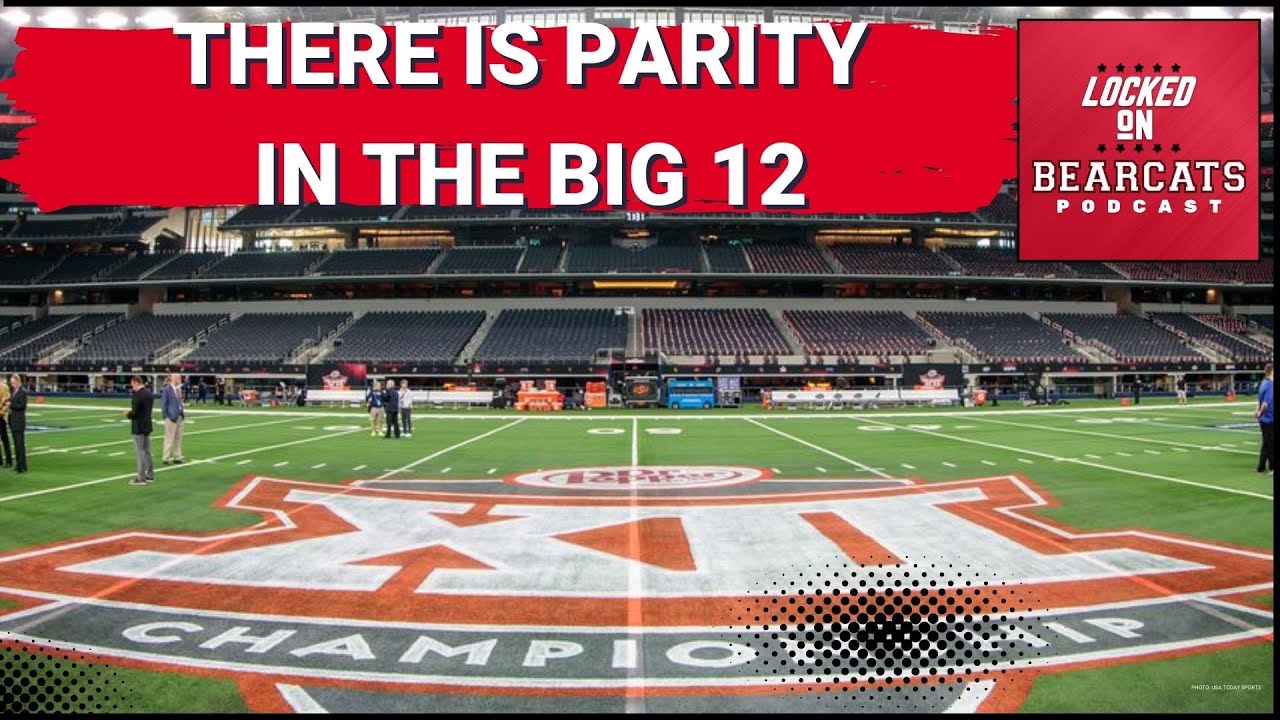 Cincinnati Bearcats Parity in Big 12 gives them Chance for Success in ...