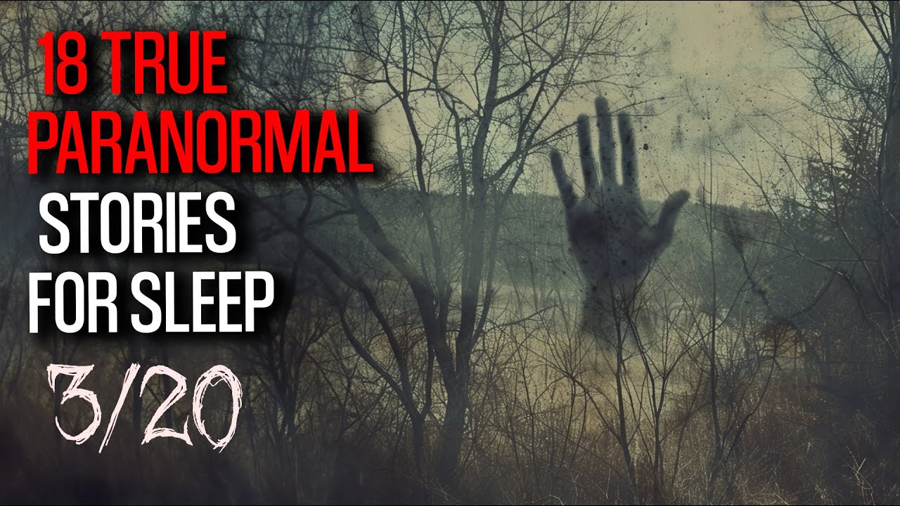18 Bone Chilling Paranormal Encounters - Haunted by Memories - YouTube