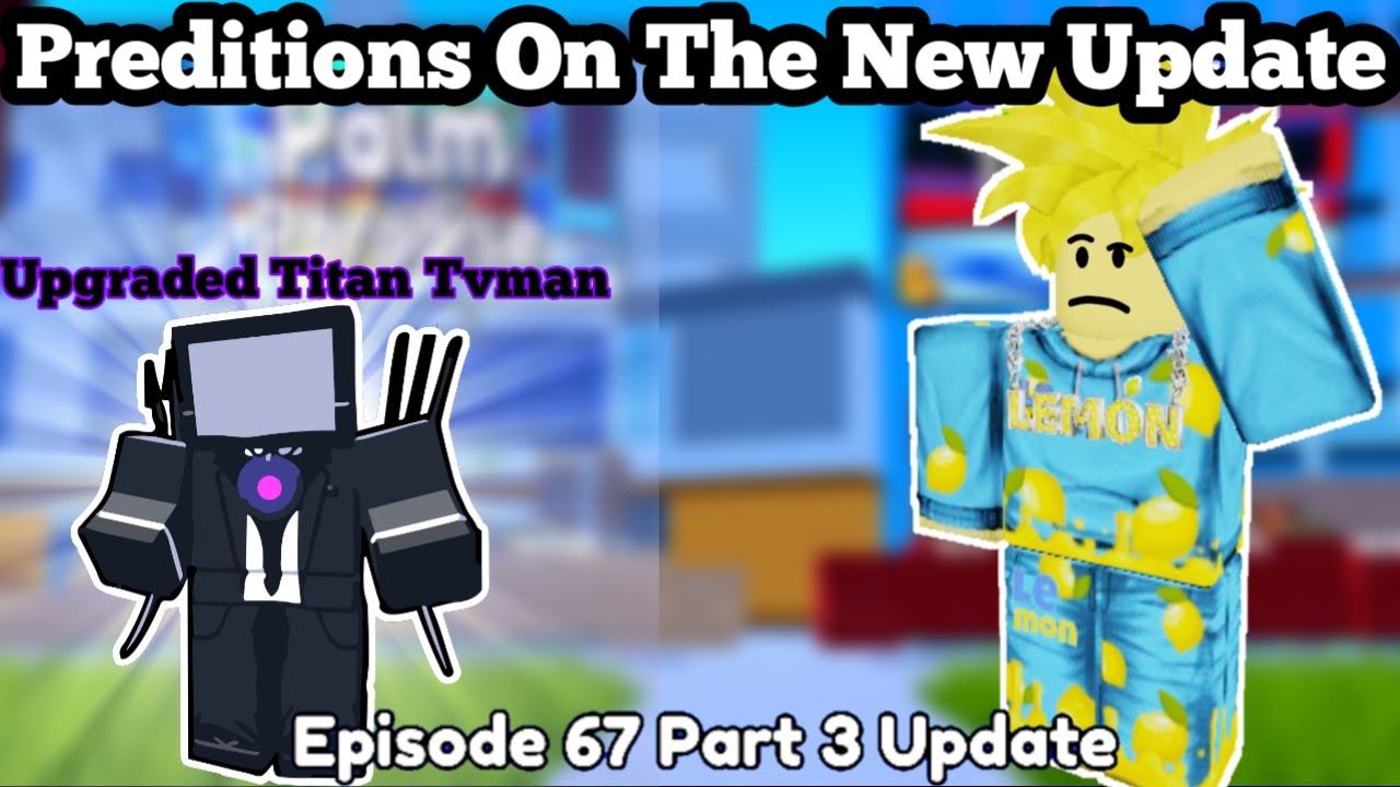 Predictions on the NEW TTD UPDATE!!! - YouTube