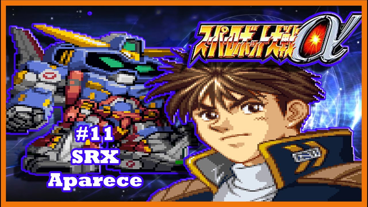 Super Robot Wars Alpha 1/Parte 11- SRX TEAM en acción!! - YouTube