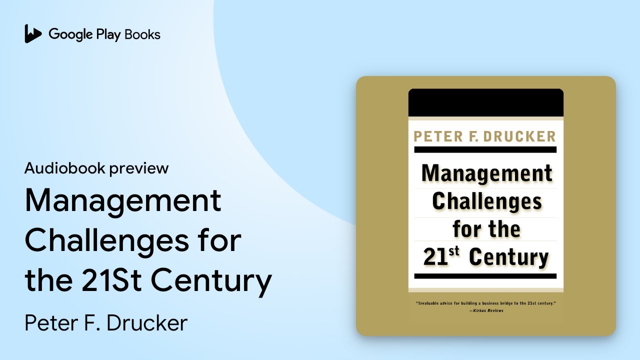 Management Challenges for the 21St Century by Peter F. Drucker ...