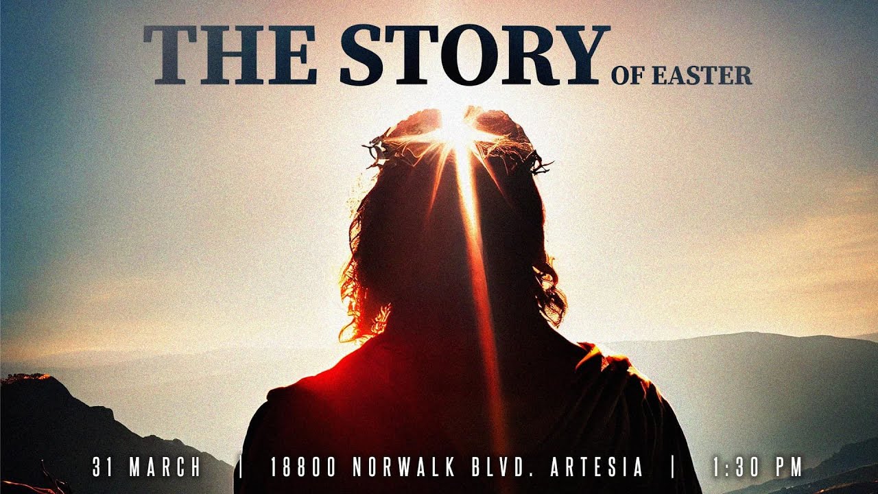 Resurrection Sunday - "The Story of Easter" | Artesia Campus - YouTube