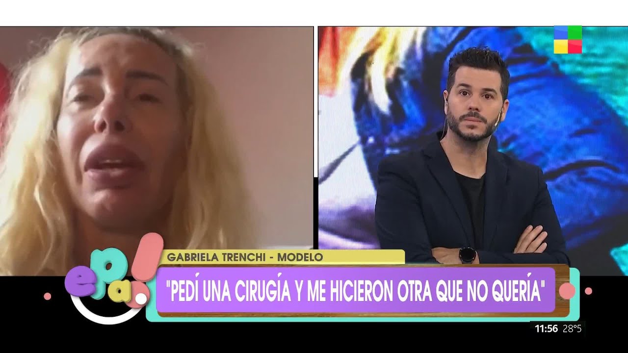 Gabriela Trenchi Habla De Su Mala Experiencia Con Las Cirugías