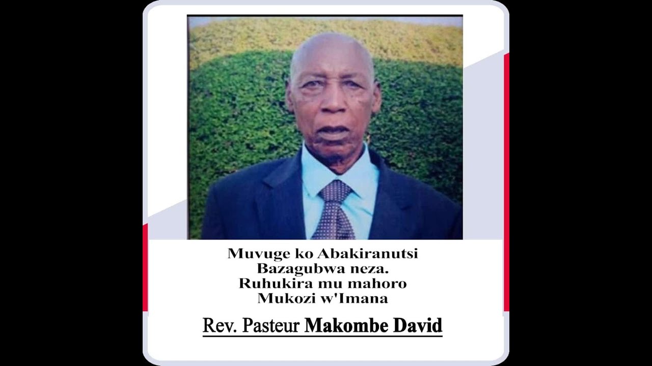 IN LOVING MEMORY OF '' Rev. PAstor MAKOMBE David 18.04.2021 - YouTube