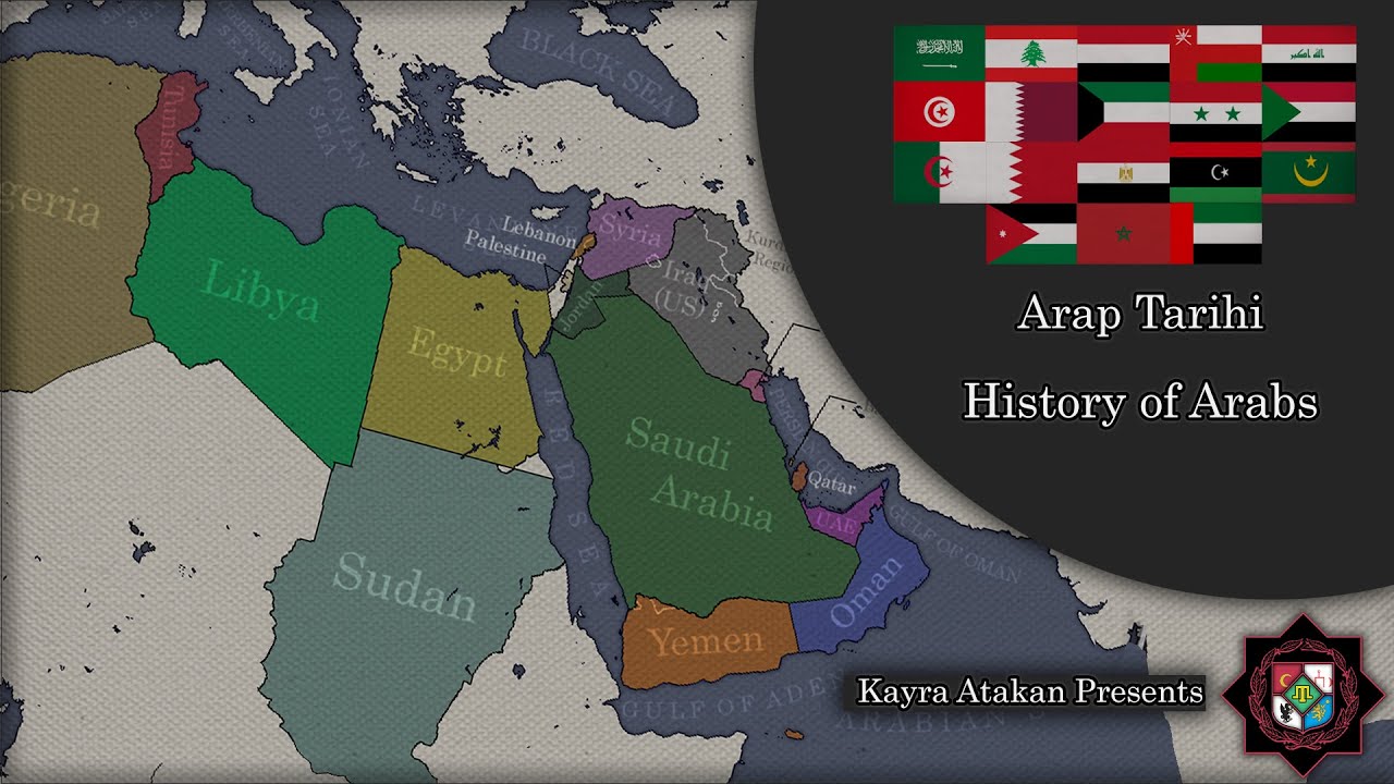 History of Arabs - every year | Arap Tarihi - her yıl - YouTube