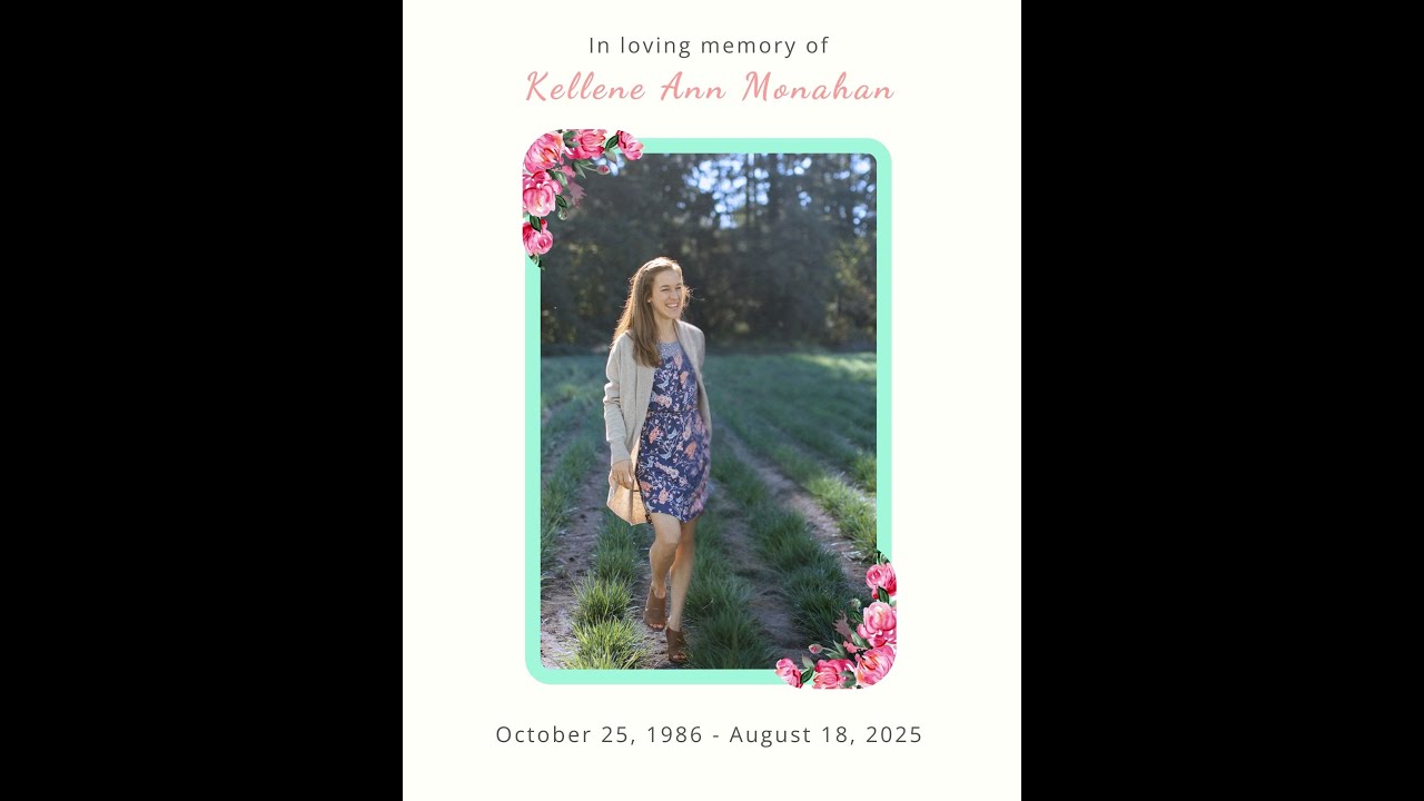 Celebration of Life - Kellene Ann Monahan - YouTube