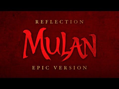 Reflection - Mulan | Epic Version