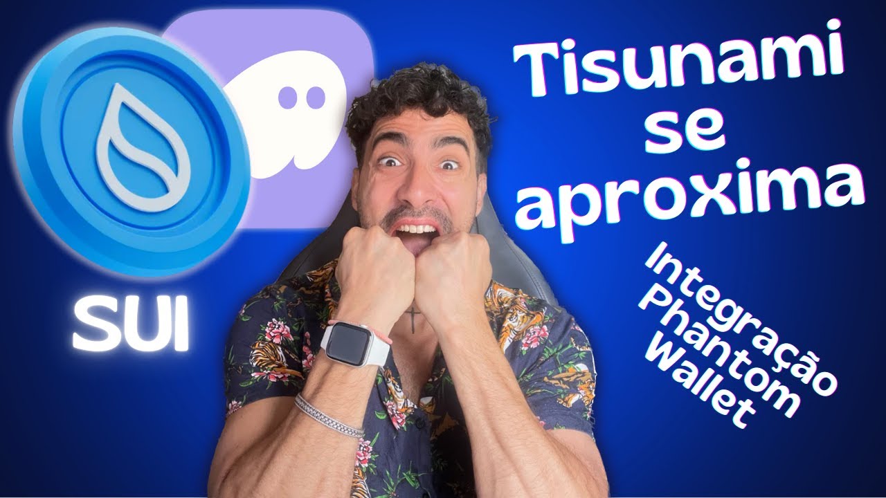 Phantom Wallet Integra SUI: O Que Isso Significa Para o Futuro da ...