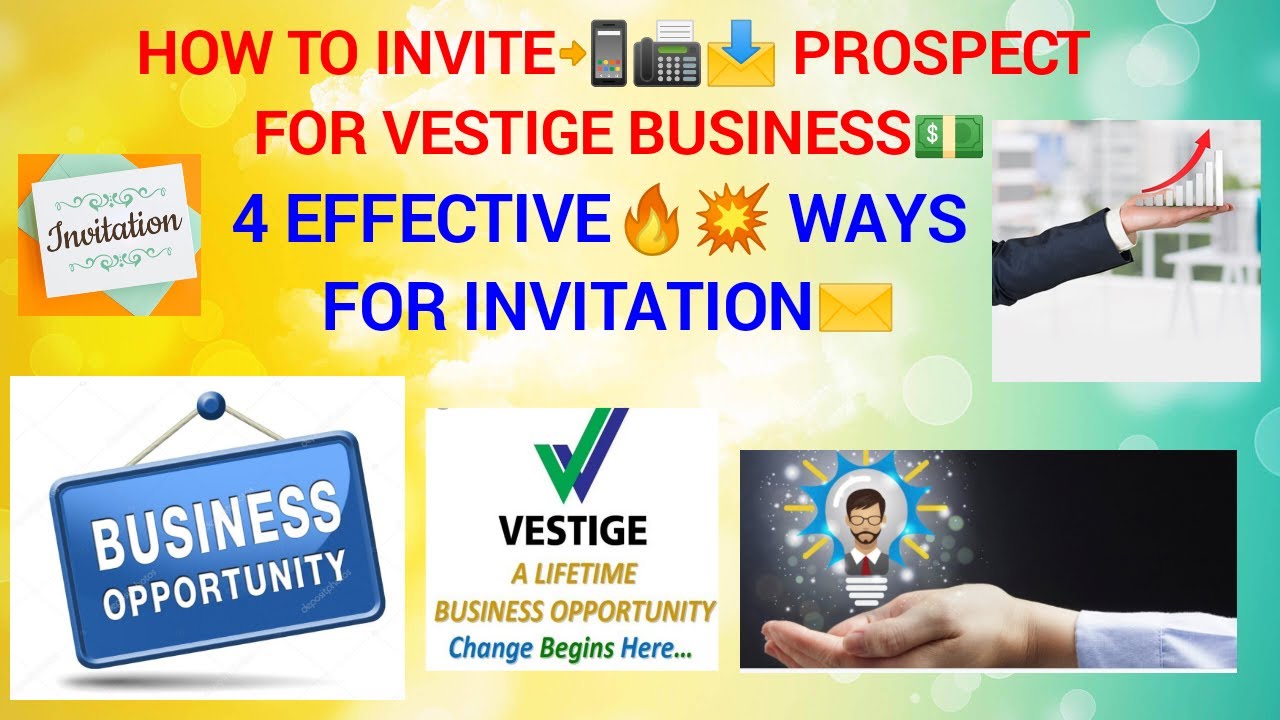 How to invite ️📩prospects for vestige business💵|4ways to invite the ...