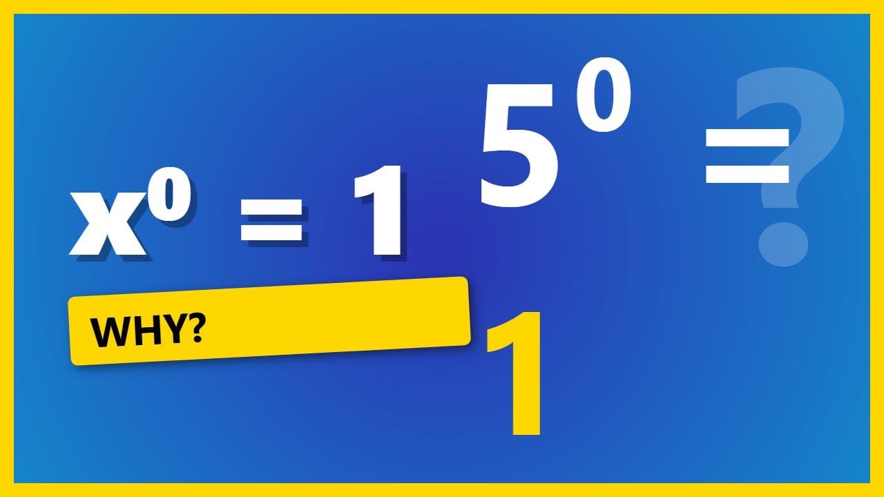 Why is x^0 = 1? The Zero Exponent Rule Explained Simply - YouTube