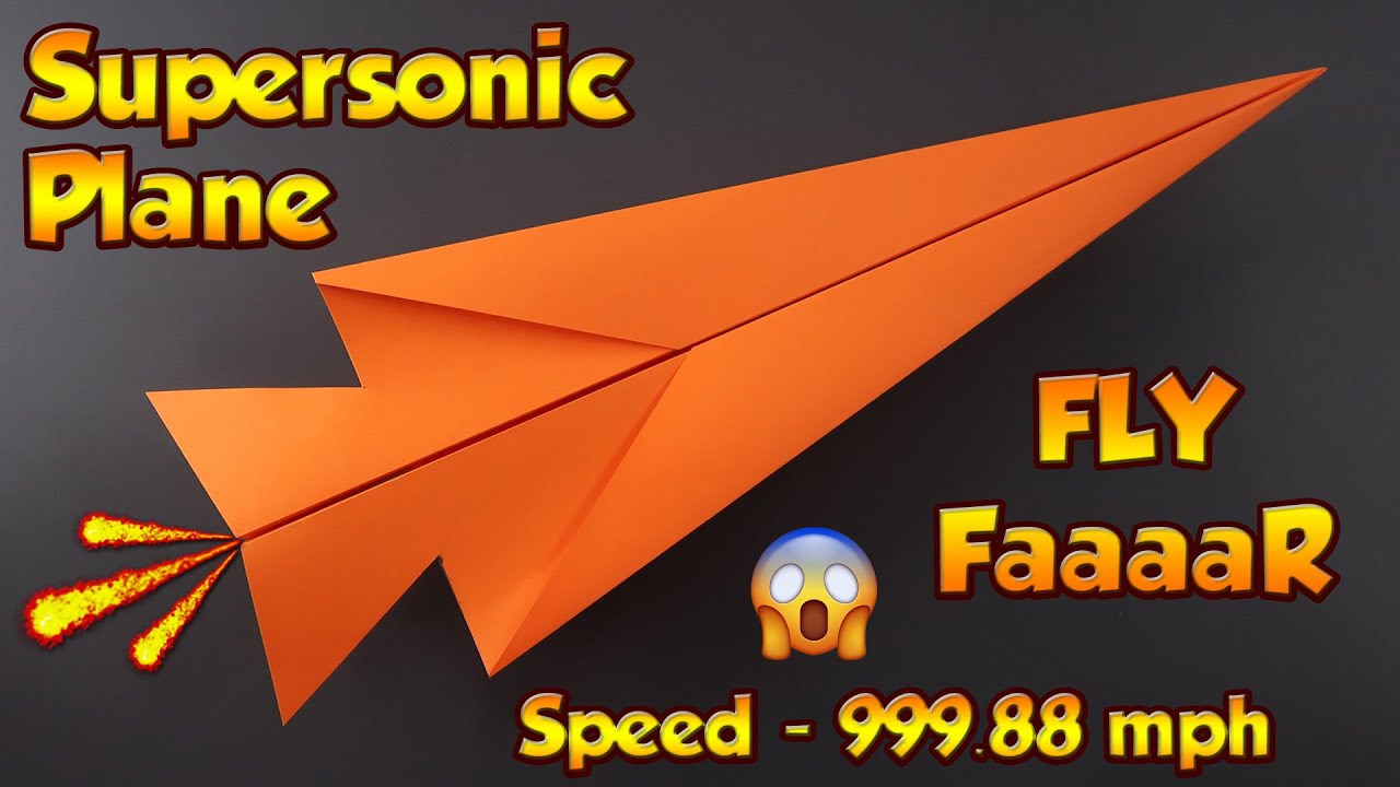 EASY Paper Plane that FLY FAR || BEST Paper Airplanes || Supersonic ...