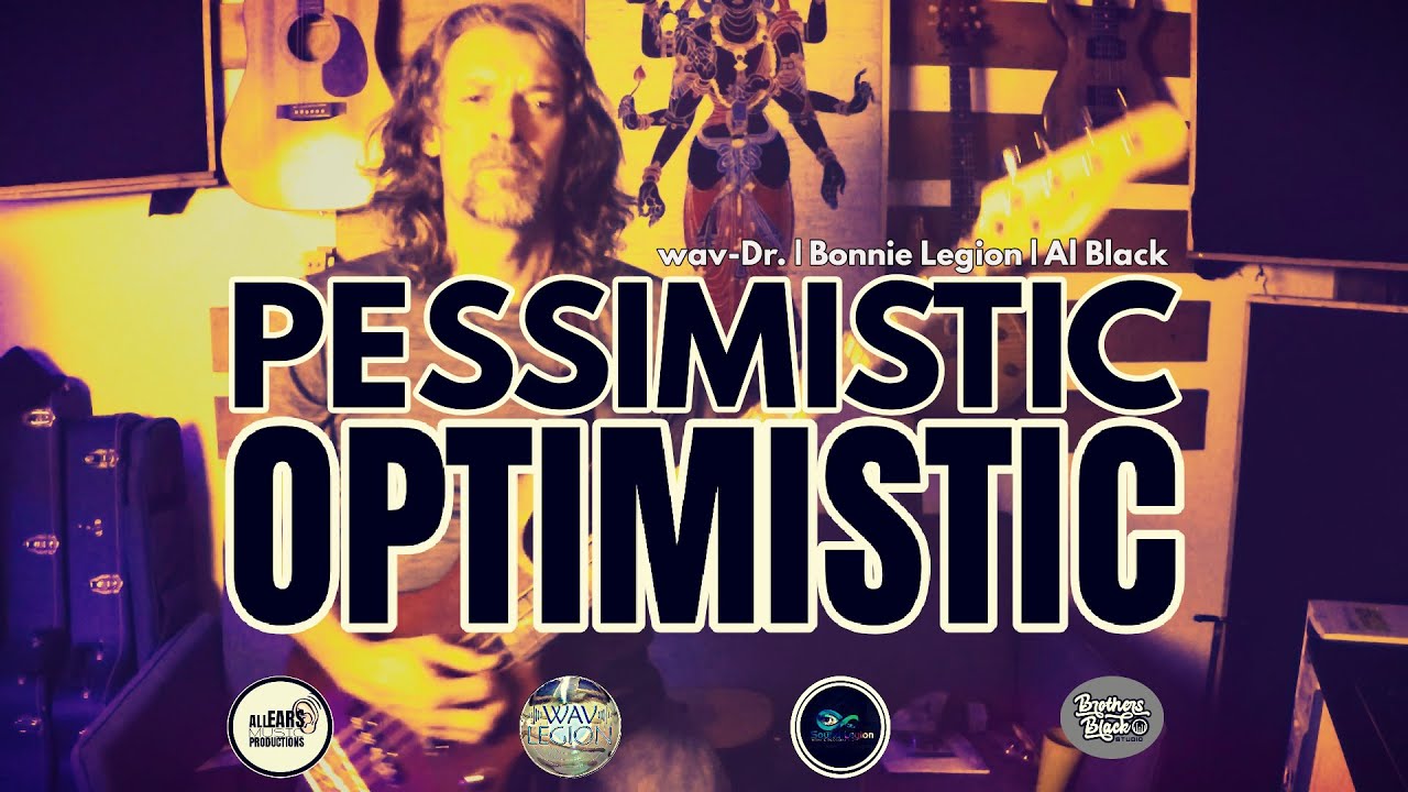 wav-Dr. | Bonnie Legion | Al Black - Pessimistic Optimistic (Original ...