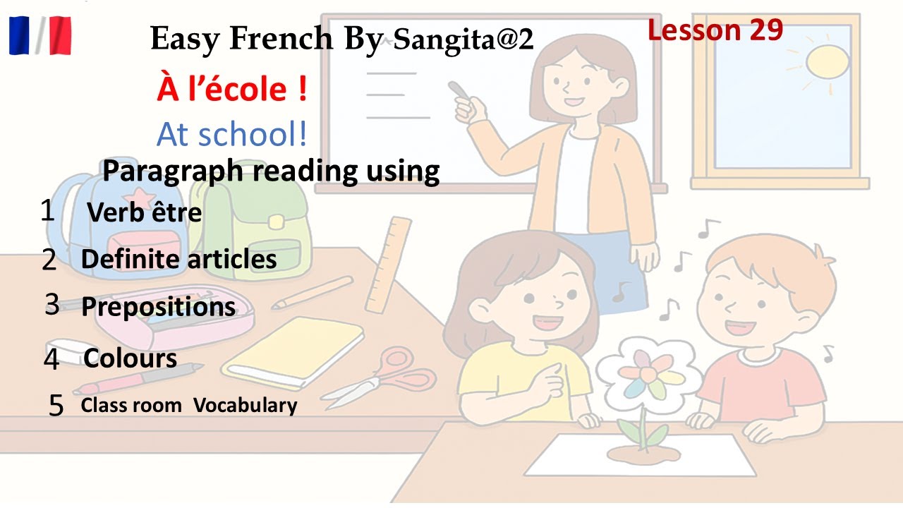 French À l’école (At School)Reading Practice Lesson With Colours ...