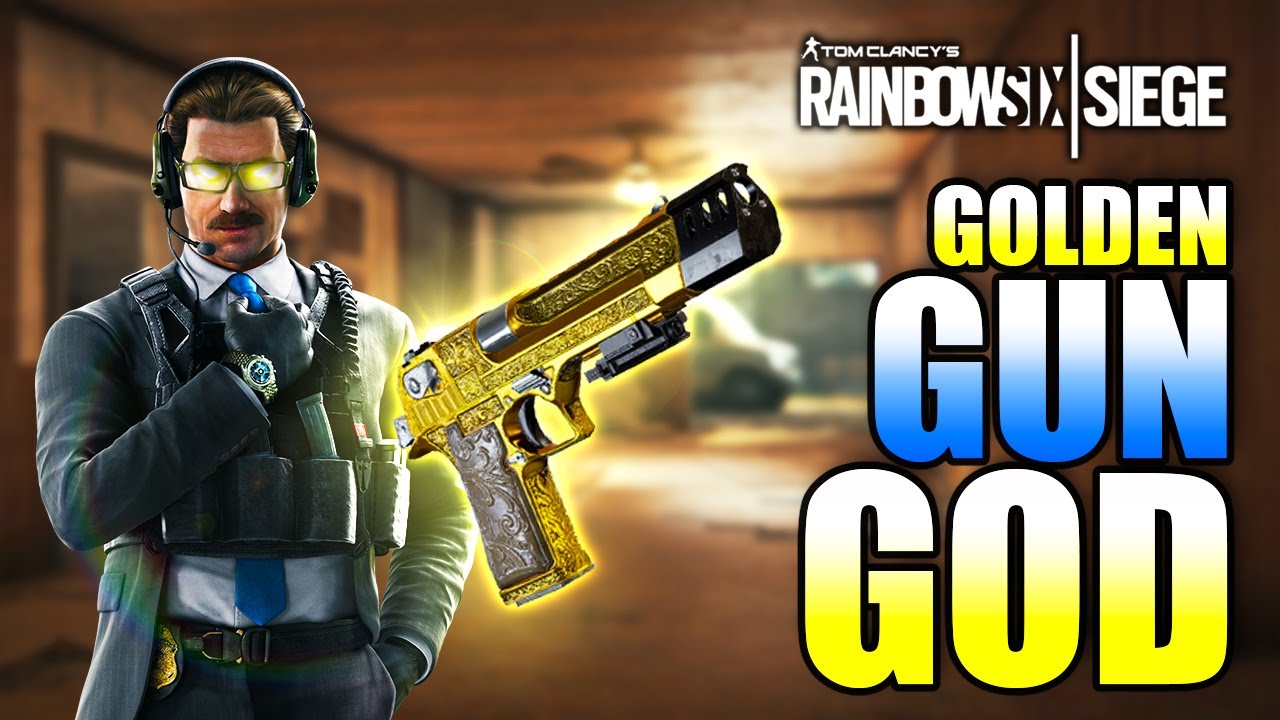 GOLDEN GUN GOD - RAINBOW SIX SIEGE - YouTube