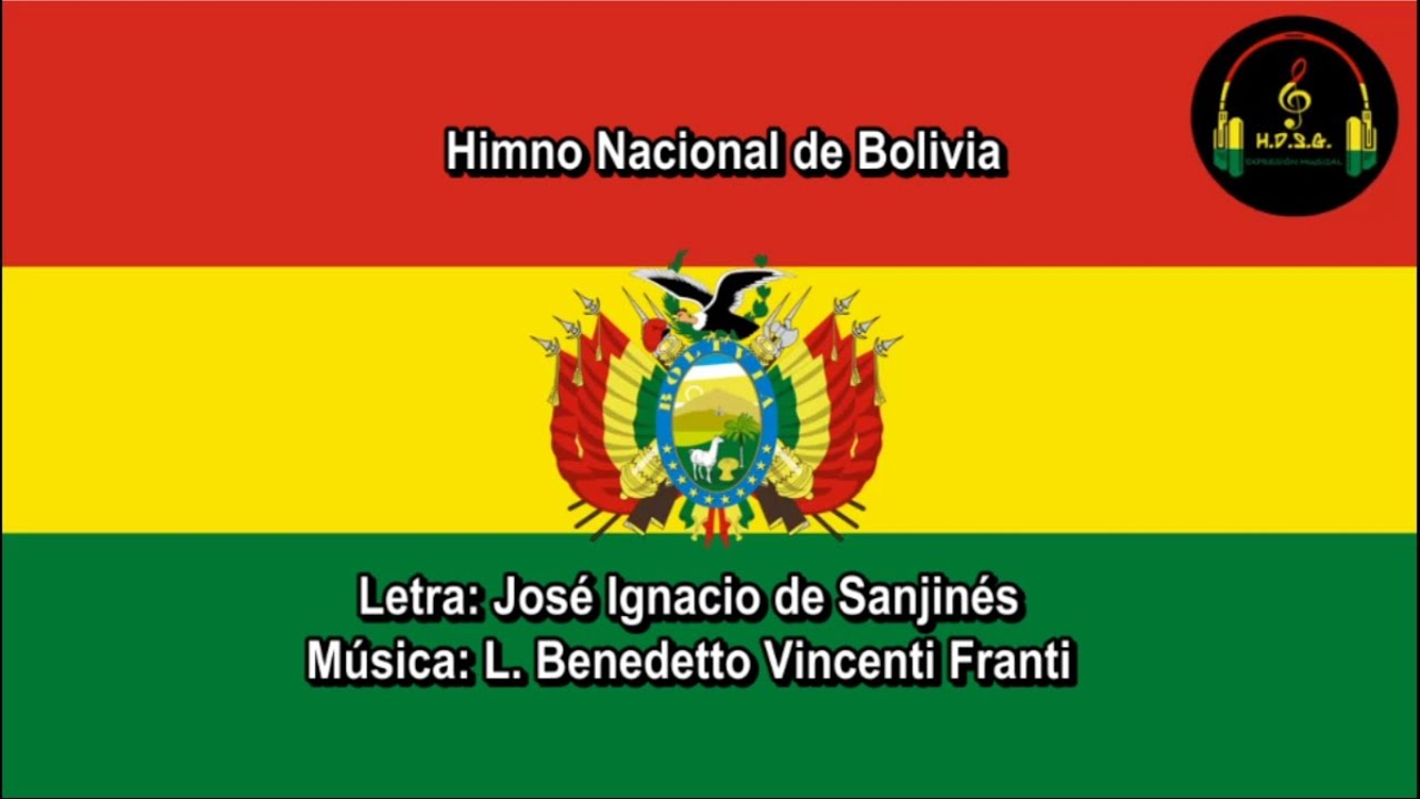 HIMNO NACIONAL DE BOLIVIA - YouTube