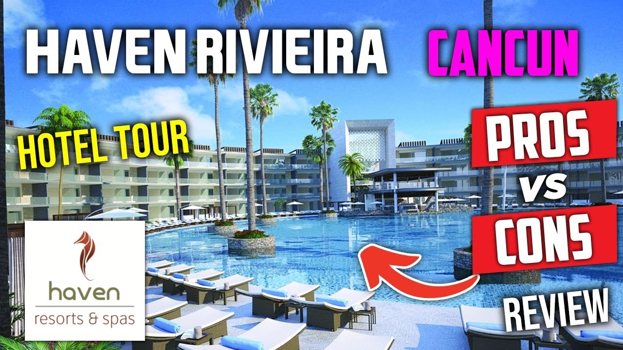 Haven Riviera Cancun Hotel Tour & Review | Mexico All Inclusive Resorts ...