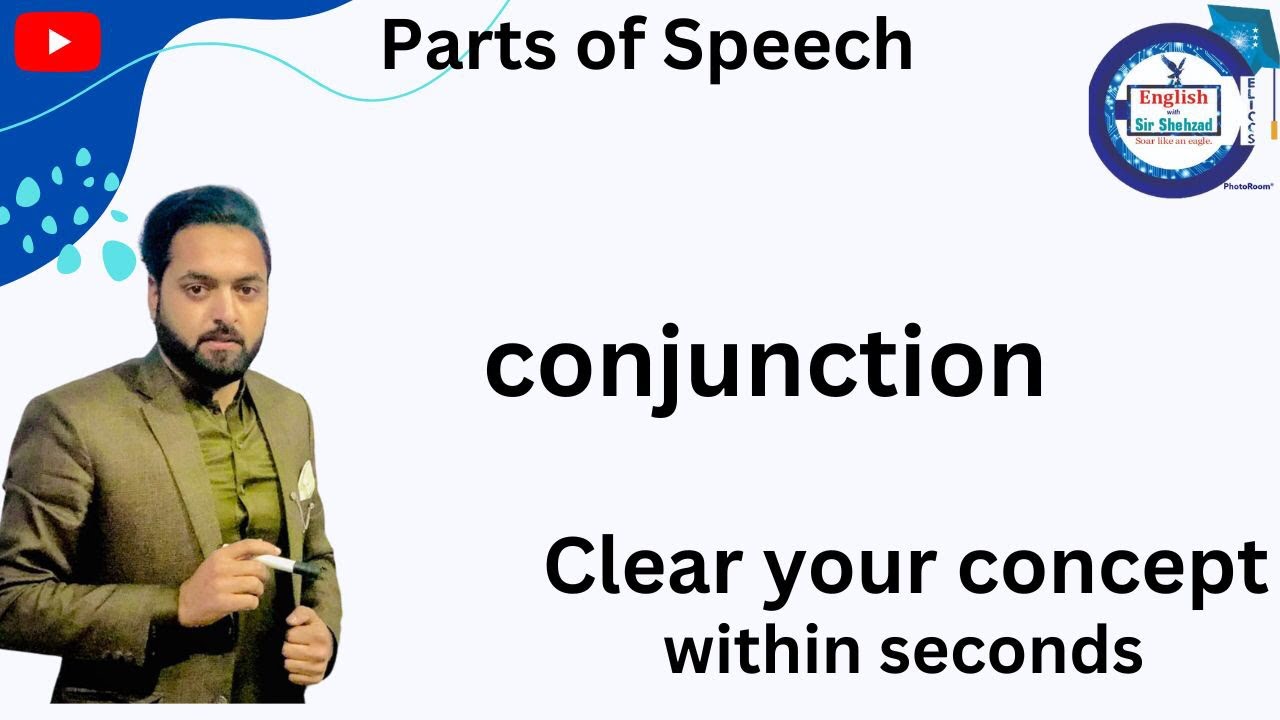Lesson_05 | Conjunction | Parts of Speech | Spoken| - YouTube