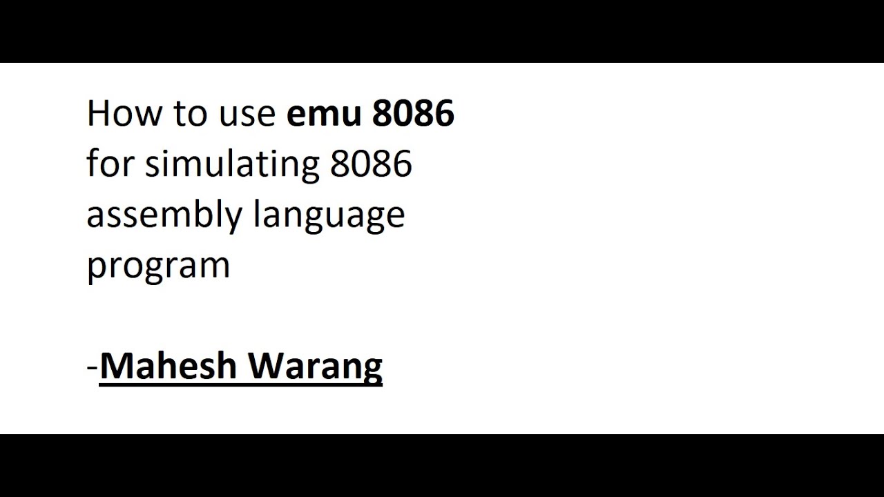 How to use emu 8086 software. - YouTube