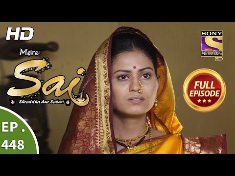 Mere Sai - Ep 448 - Full Episode - 12th June, 2019