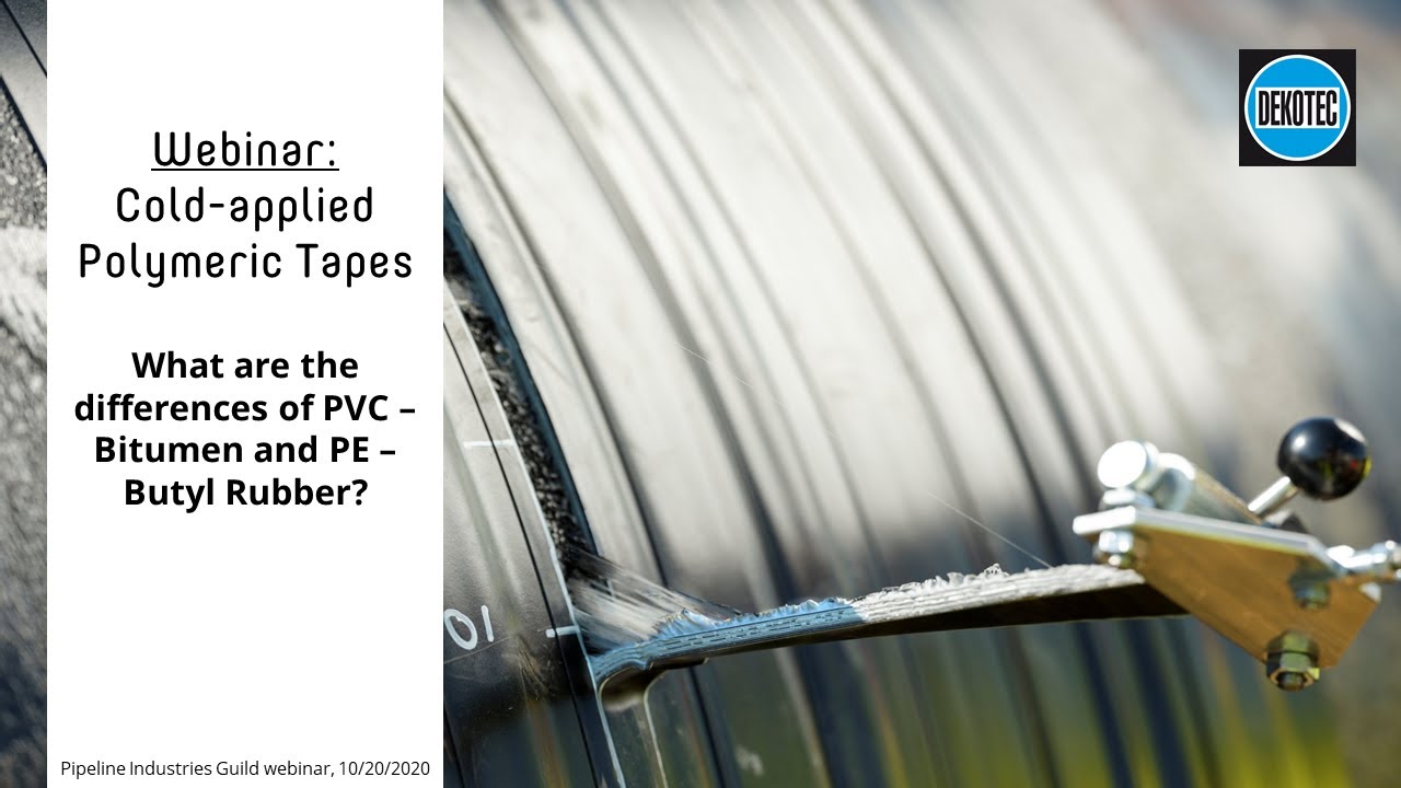 Webinar: Polymeric Tapes for Pipeline Corrosion Protection: What are ...