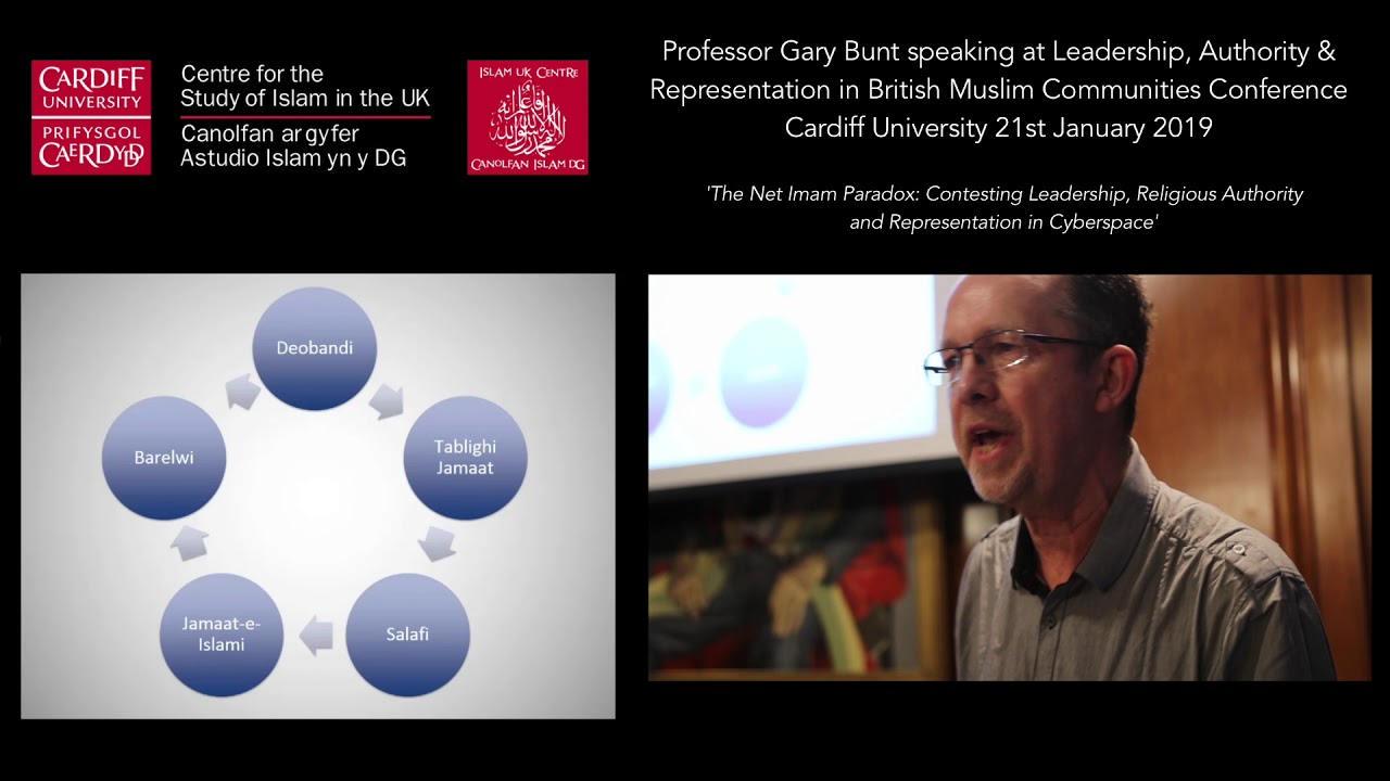 Professor Gary Bunt – The Net Imam Paradox: Leadership, Authority and ...