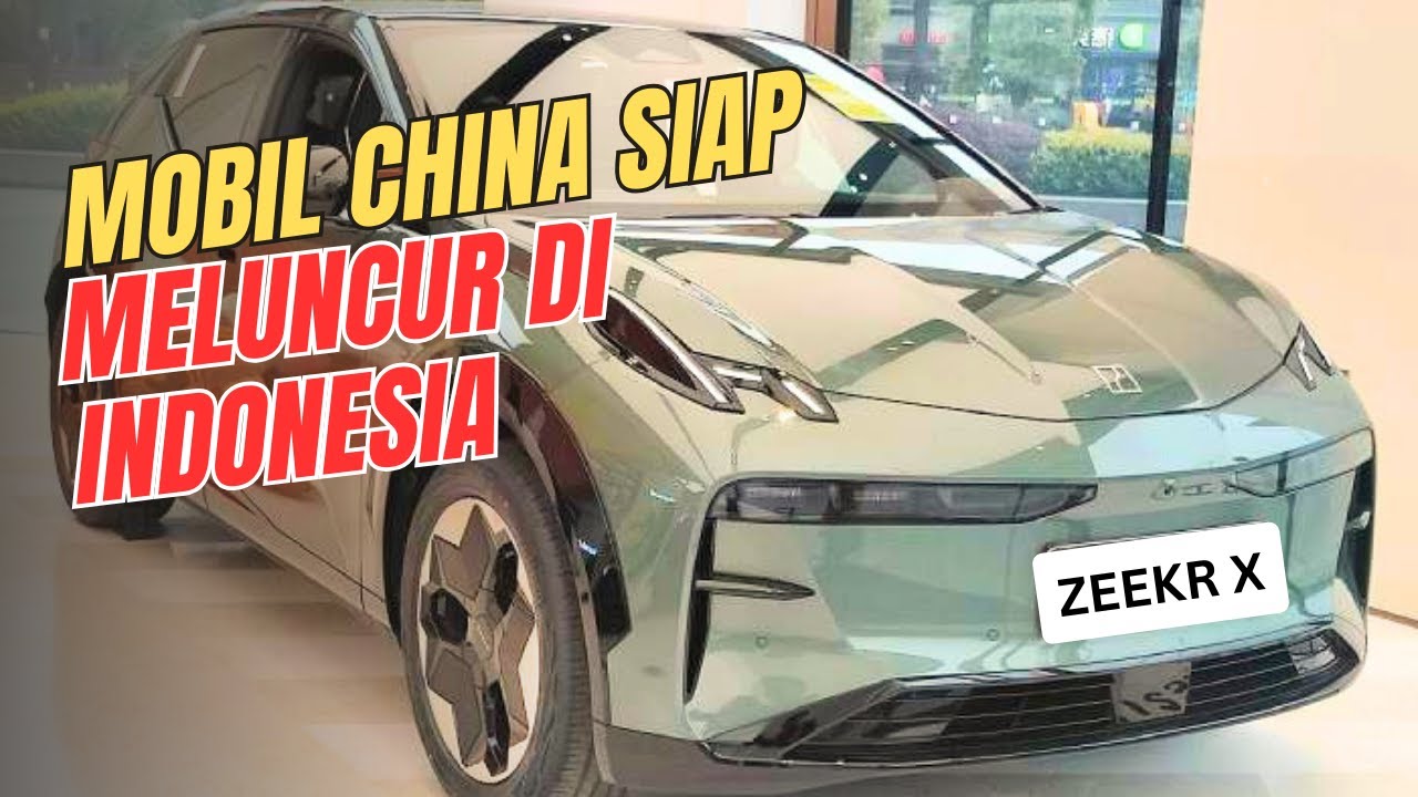 Mobil China "Zeekr" Masuk ke Indonesia - Revolusi Otomotif! - YouTube