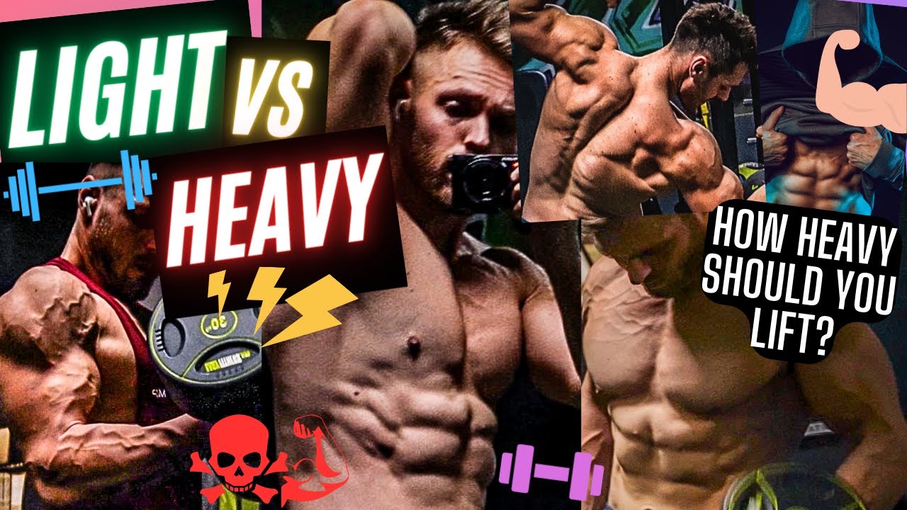 Light Vs Heavy Weight (Science-Based Methods For MUSCLE GROWTH ...