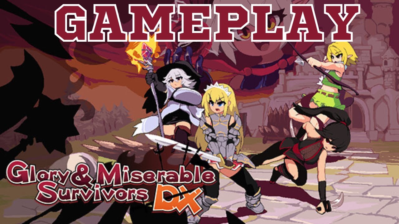 Glory Miserable Survivors DX Gameplay Stage 2 Clear Glory Miserable Survivors DX Gameplay Stage 2 Clear
