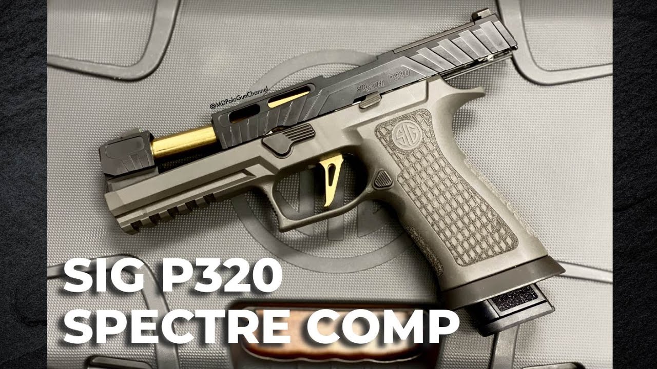 Sig P320 Spectre Comp - YouTube