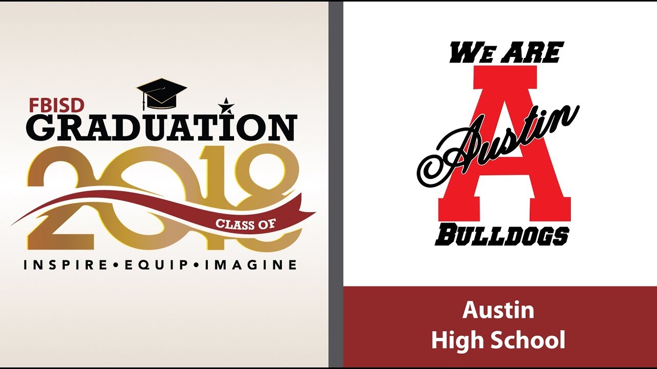 Austin High School Graduation 2018 - YouTube