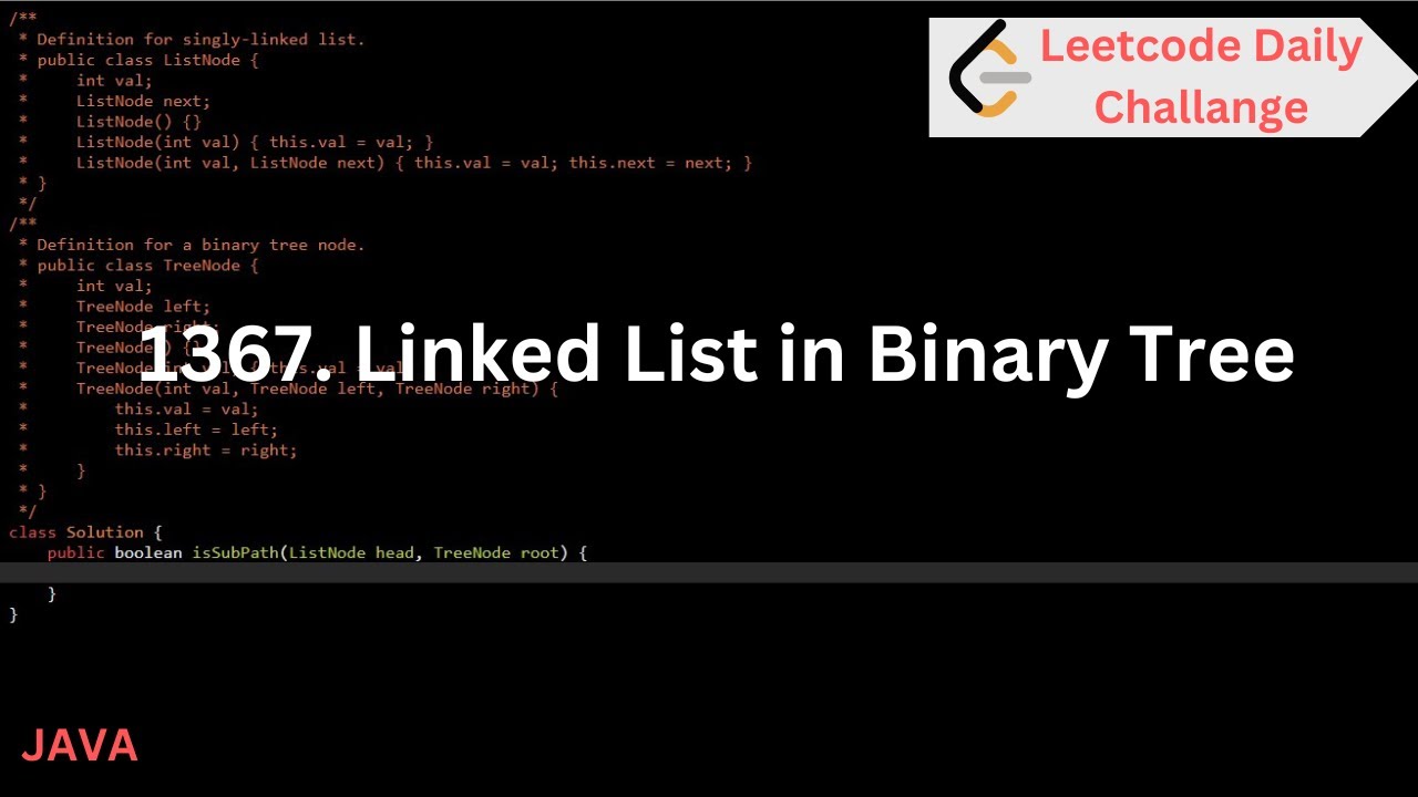 1367 Linked List In Binary Tree Leetcode Daily Problem Java We