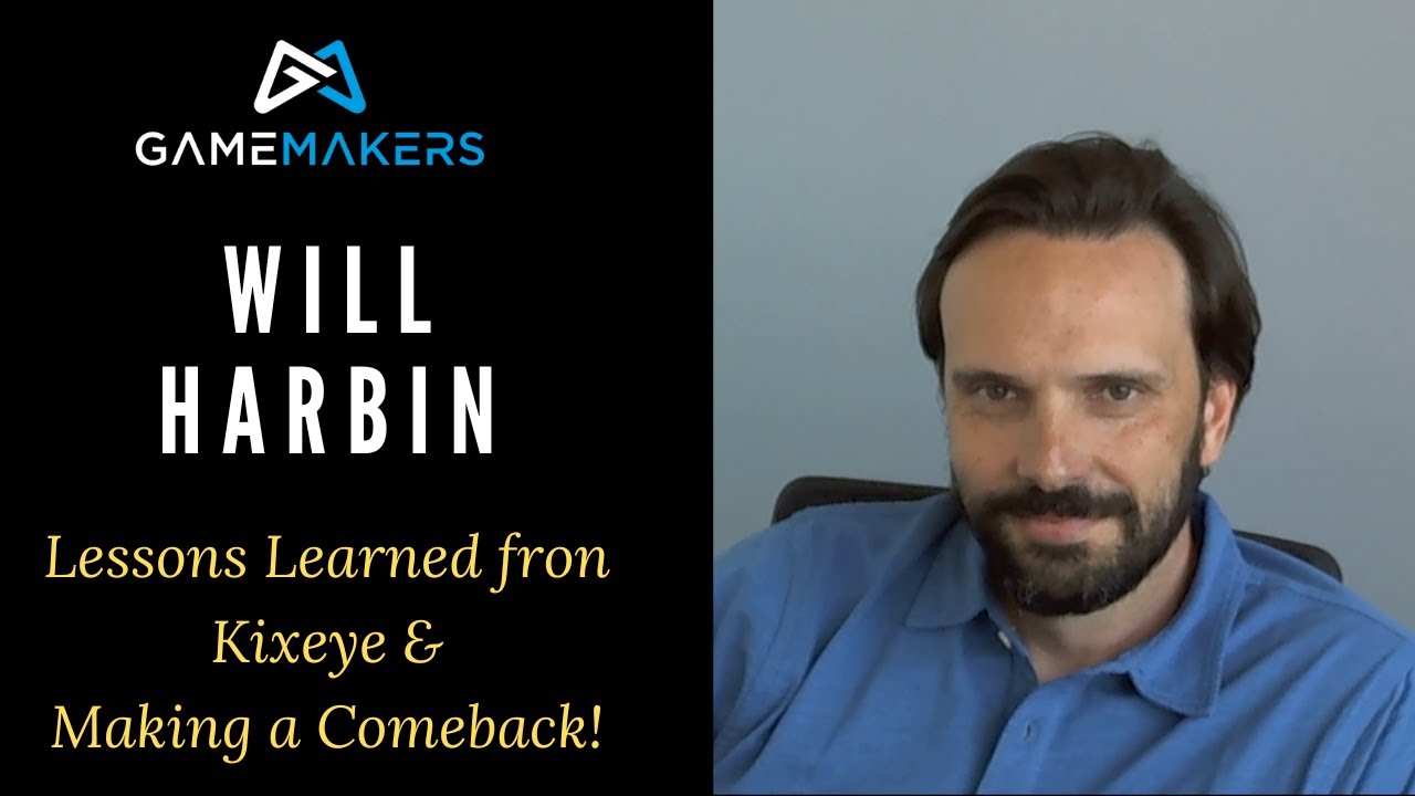 Will Harbin on Lessons from Kixeye and Making a Comeback - YouTube