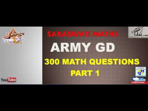 ARMY GD || 300 MATH QUESTIONS || PART 1 || VERY IMPORTANT QUESTIONS ...
