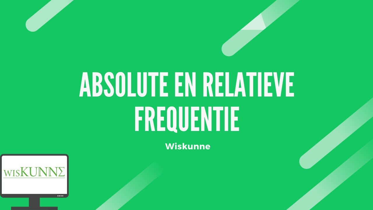 Absolute en relatieve frequentie - YouTube