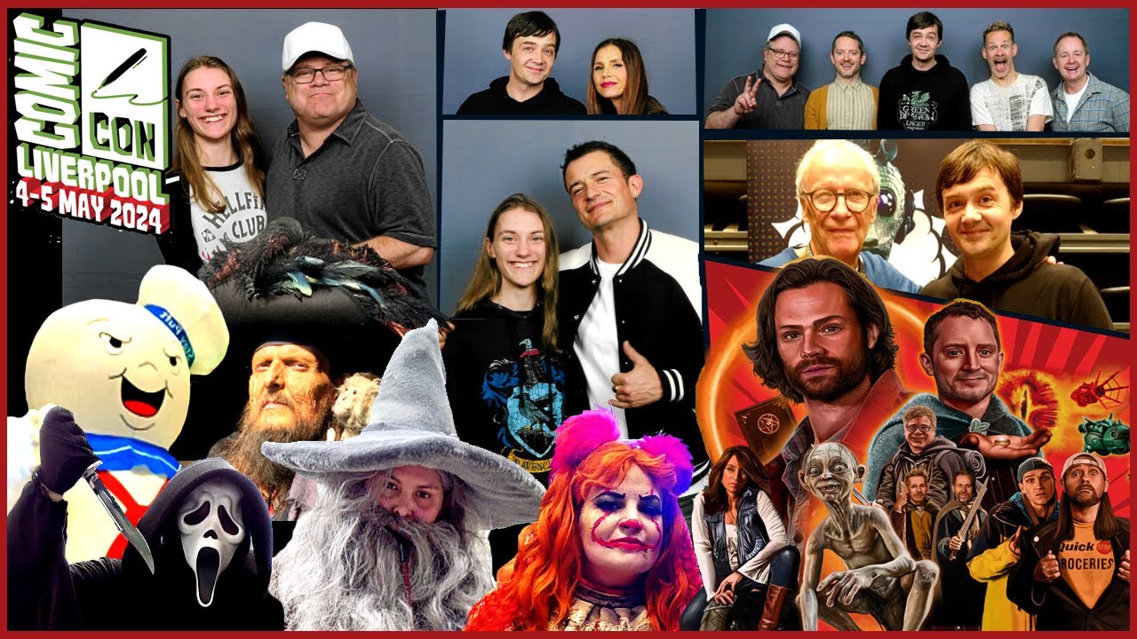 Liverpool Comic Con 2024 (4-5th May) Elijah Wood, Orlando Bloom, Sean ...