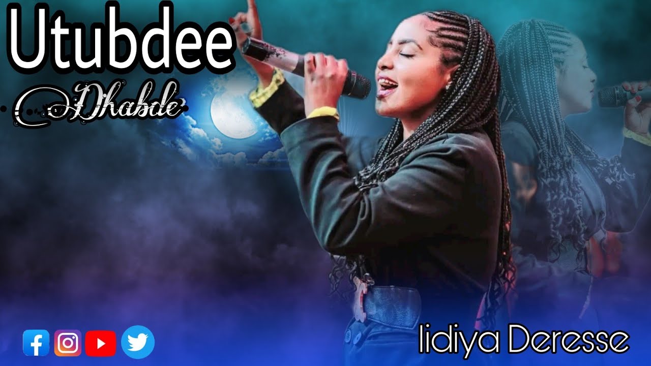 Lidiya Derese #Utubdee Dhaabde amazing #worship time #faarfannaa_afaan_oromoo #newsong video # ...