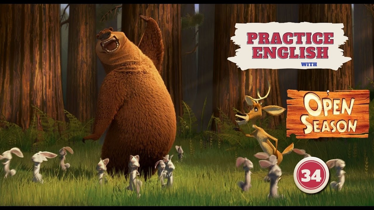 Practice English with Open Season Learn English with Movies Improve ...