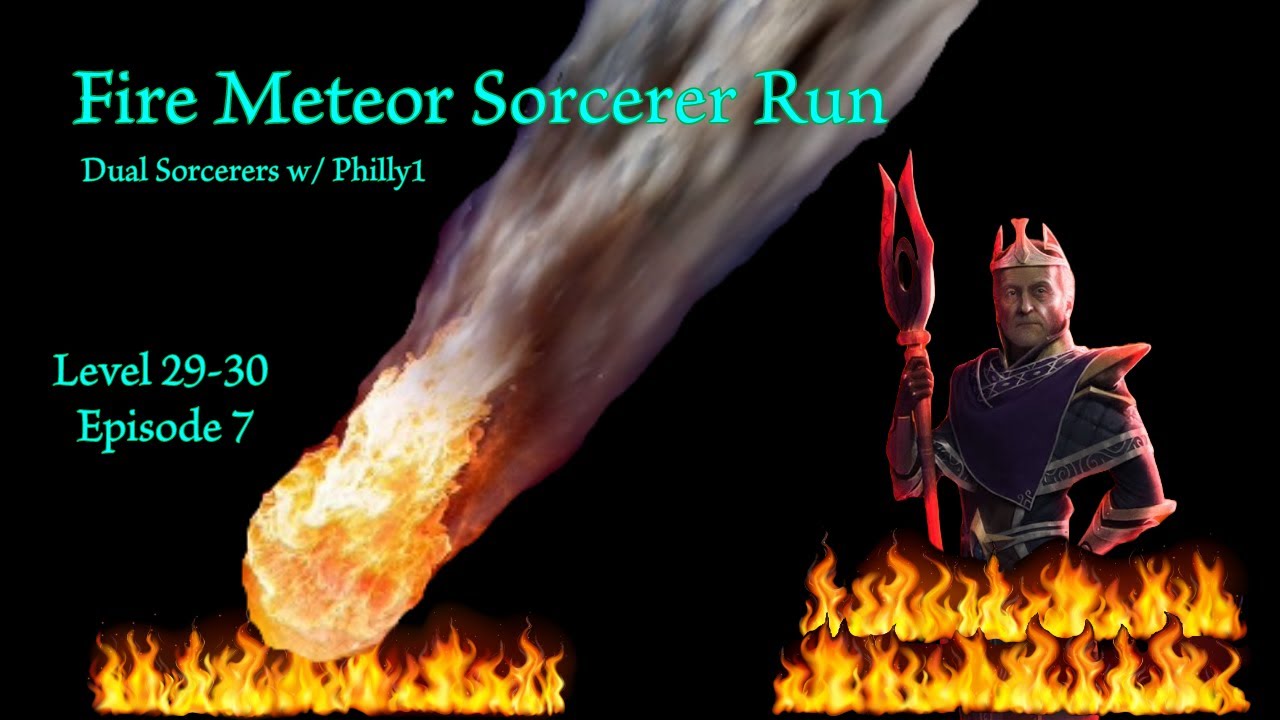 Fire Meteor Dual Sorcerer Run Level 29-30 Episode 7 - YouTube