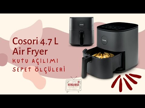 Cosori 4.7 L Air Fryer Tam Sepet Ölçüleri ve Kutu Açılımı | #cosori # ...