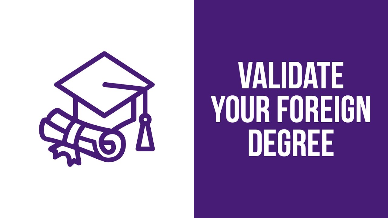 How to validate a foreign degree in the US? - YouTube